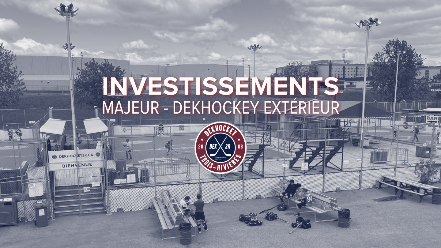 Des investissements majeurs pour le dekhockey | Complexe sportif ...